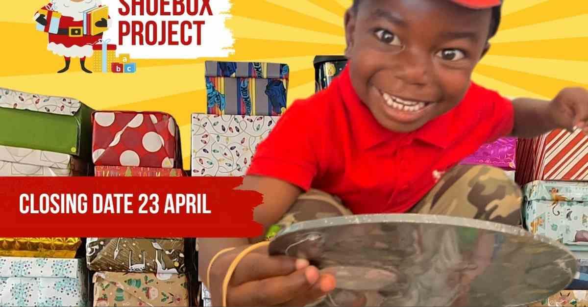 Calling on schools and ECDs to apply to the Santa Shoebox Project in ...